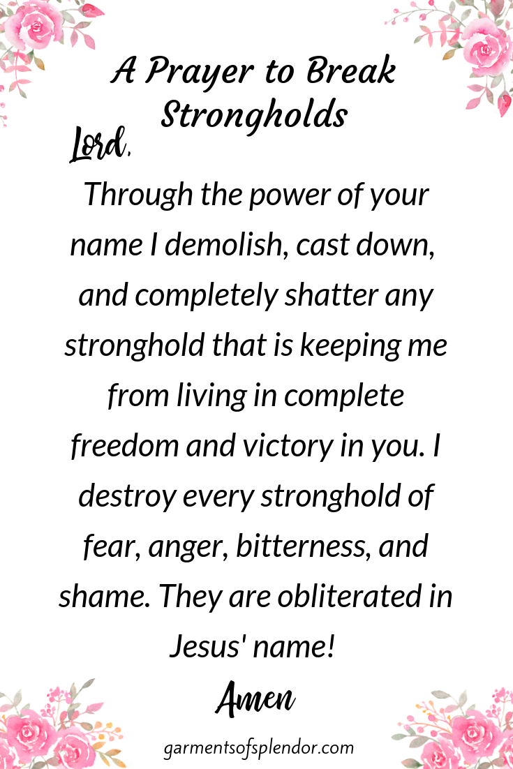 What are Strongholds in the Bible, and How do you Break them?