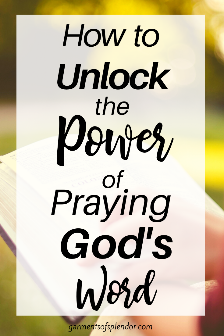 Praying God’s Word: How to Pray Powerful Prayers (with Free Printables!)