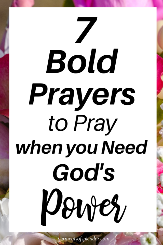 Seven Bold Prayers of the Bible to Pray (with Scripture Reading Plan)