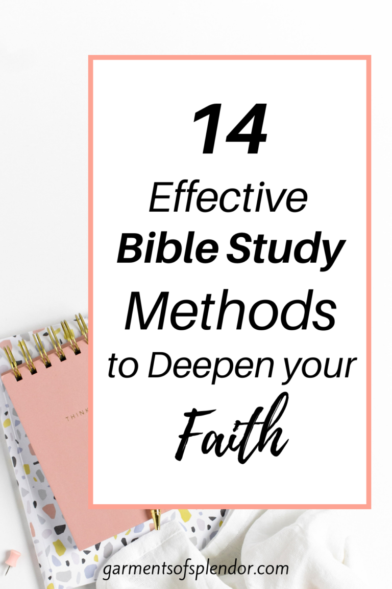 The Top 14 Effective Bible Study Methods (with FREE Printables!)