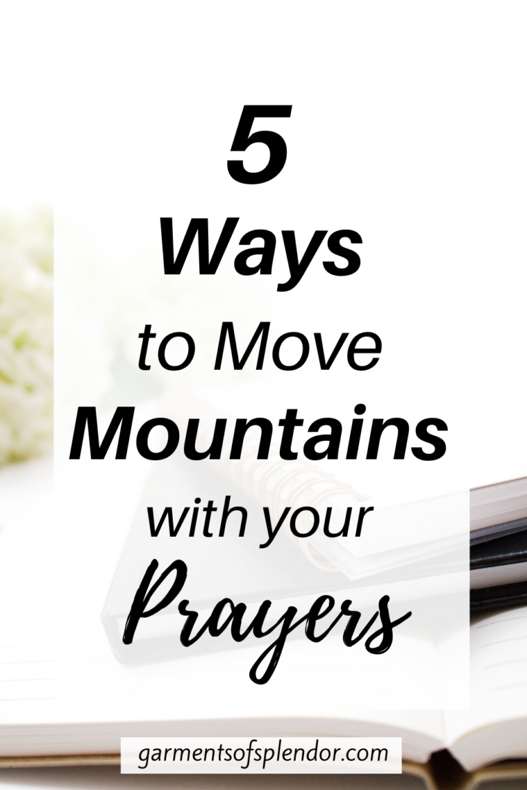 Prayer that Moves Mountains: 5 Ways to Ignite Powerful Prayers