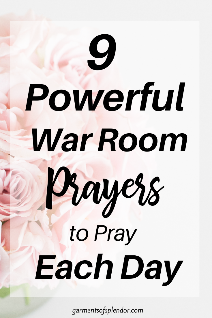 9 Powerful War Room Prayers Prayers to Pray (with Free Printable)