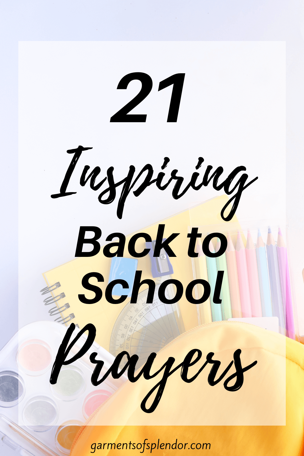 21 Inspiring Back to School Prayers (with free Lunchbox Scripture Cards)