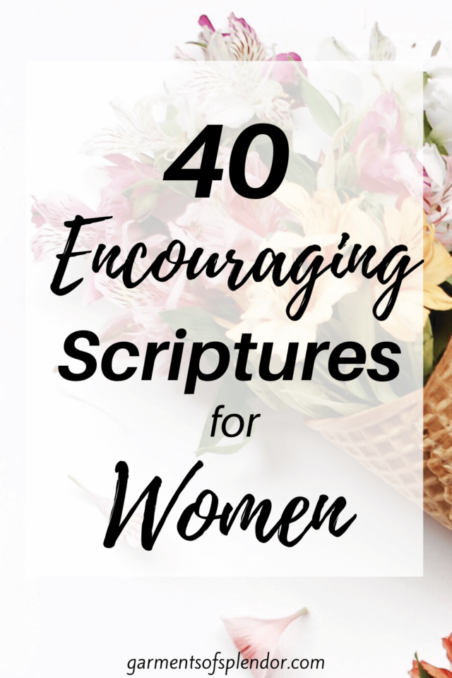 40 Encouraging Bible Verses for Women (with Free Scripture Cards)