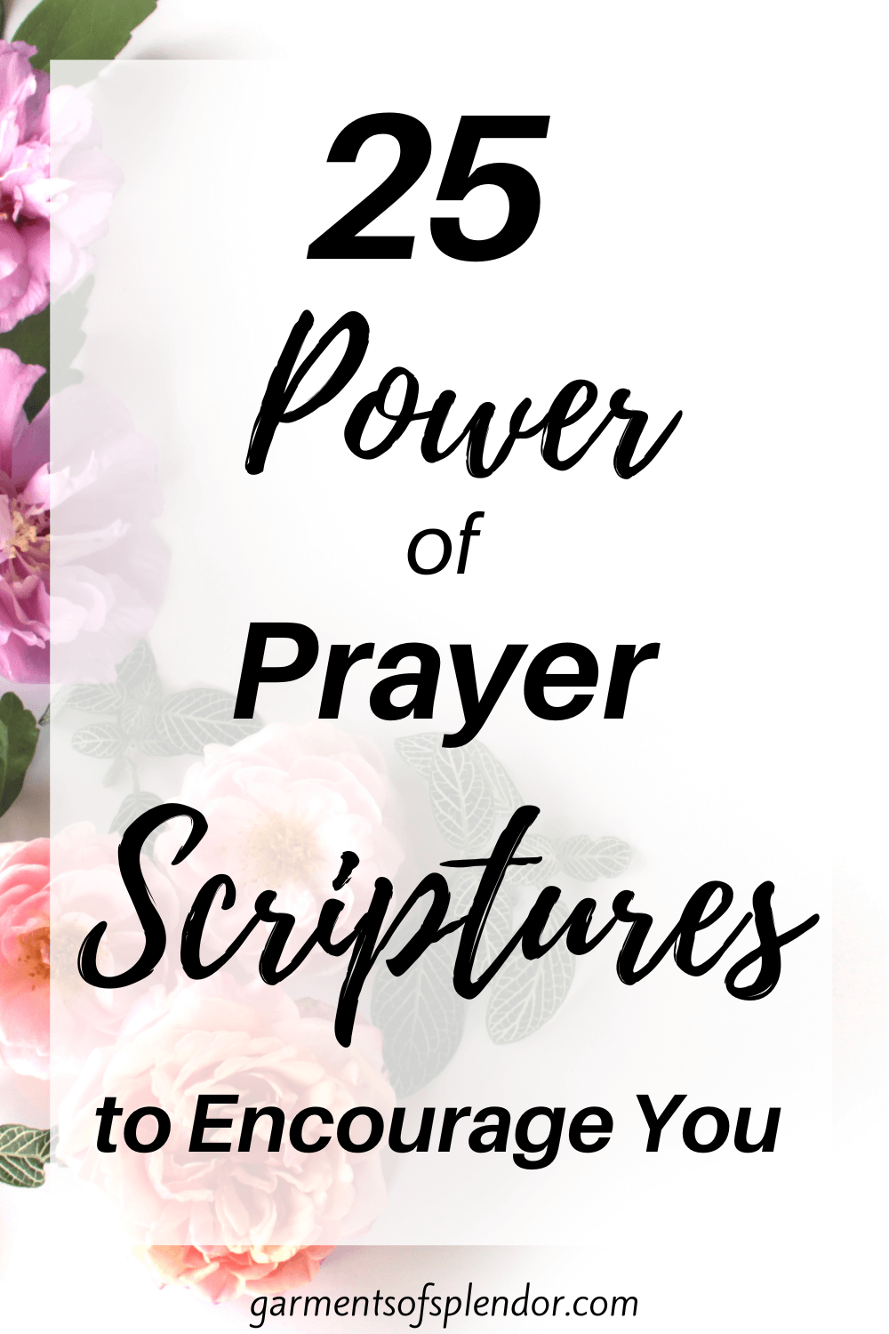 25 Encouraging Bible Verses on the Power of Prayer (with Free Printable)