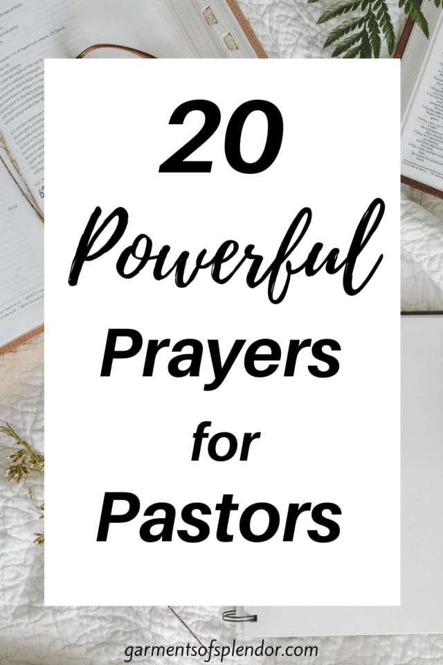 20 Powerful Prayers for Pastors and Church Leaders