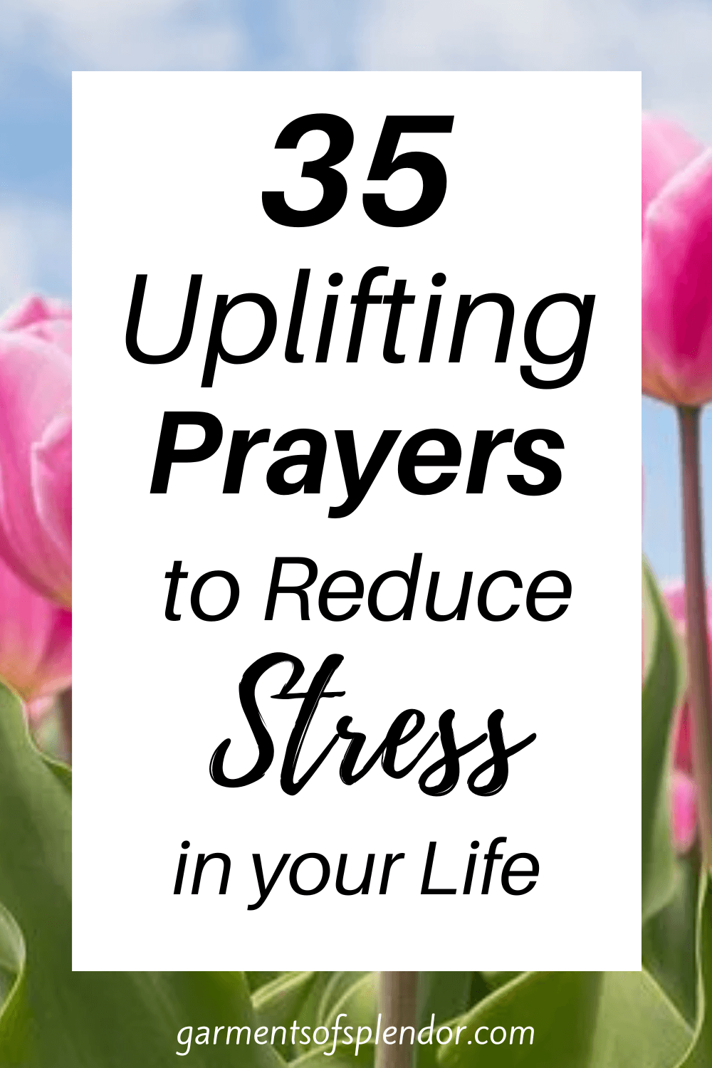 35 Calming Prayers for Stress and Anxiety (with Free Printable)