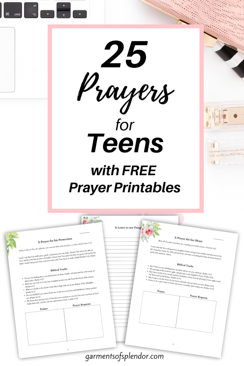 25 Powerful and Effective Prayers for Teens (with Free Prayer Printables)