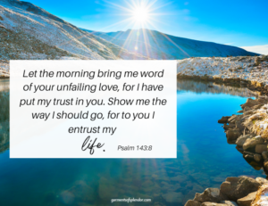 31 Beautiful Morning Bible Verses (with Free Printables)