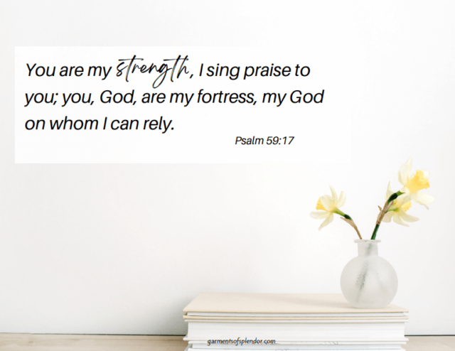 26 Powerful Psalms for Strength (with Free Printable Cards)