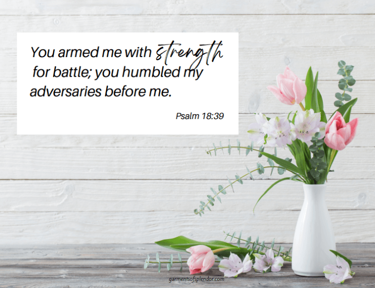 26 Powerful Psalms for Strength (with Free Printable Cards)