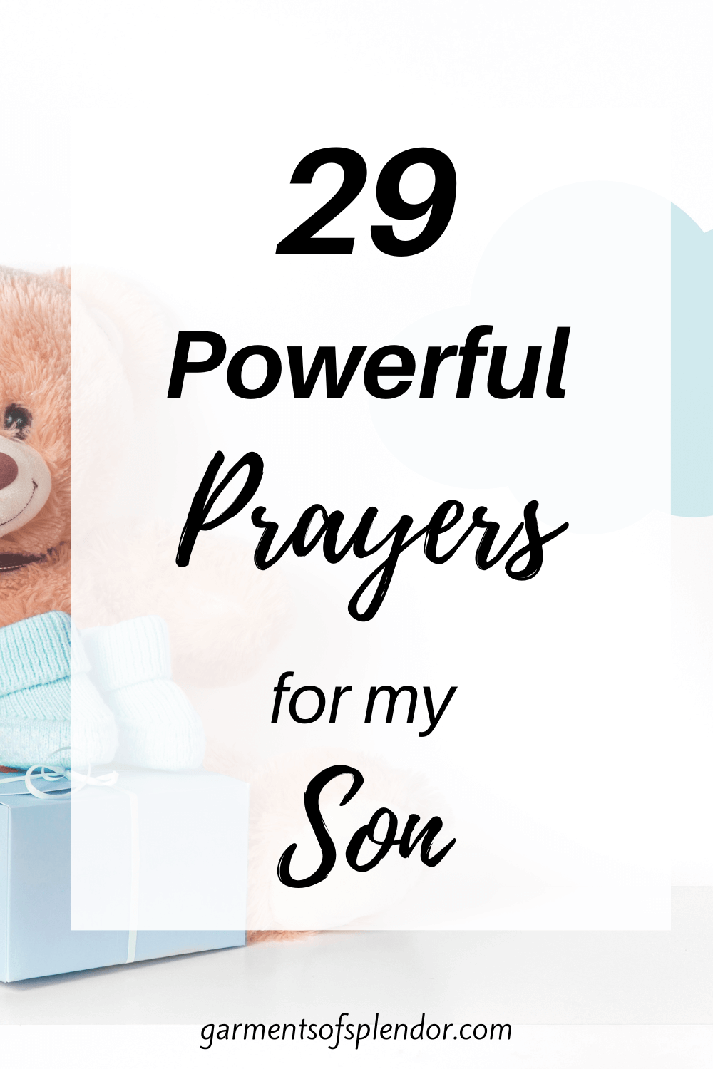 29 Powerful Prayers for My Son (with Free Printable)