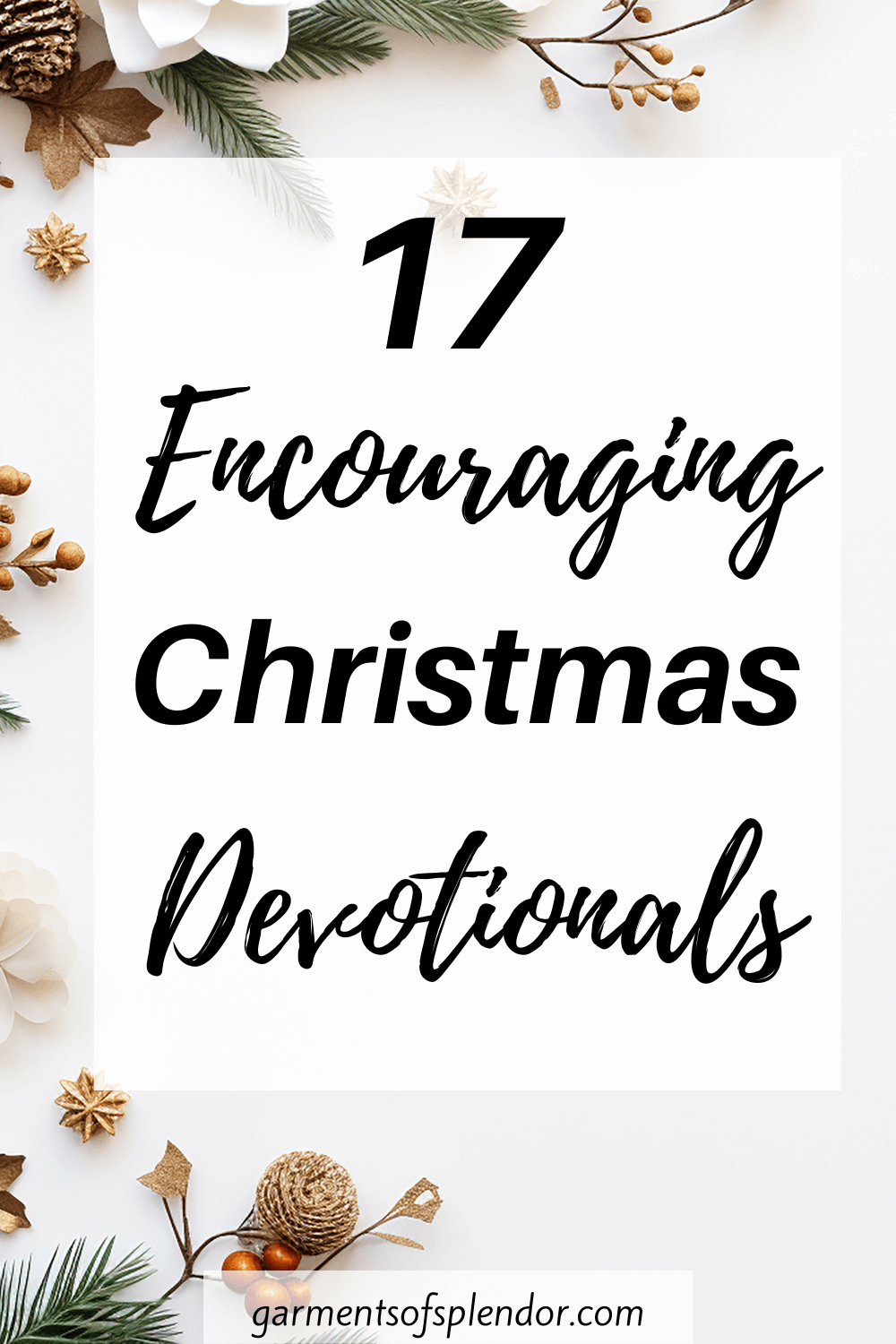 17 Inspiring Christmas Devotionals (with Free Printables)