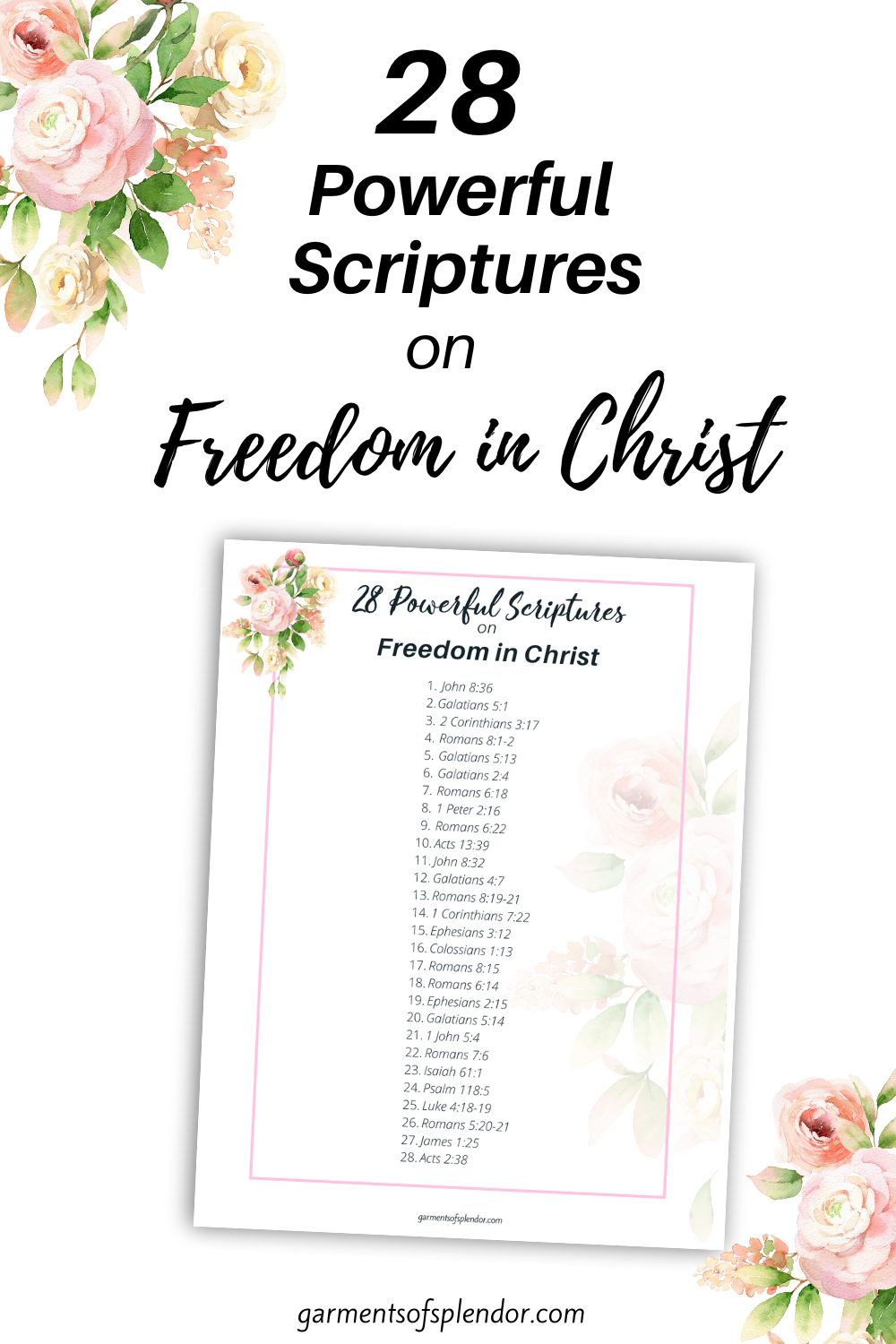 28 Powerful Bible Verses about Freedom in Christ