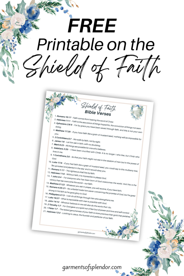 21 Powerful Scriptures on the Shield of Faith (with Free Printable)